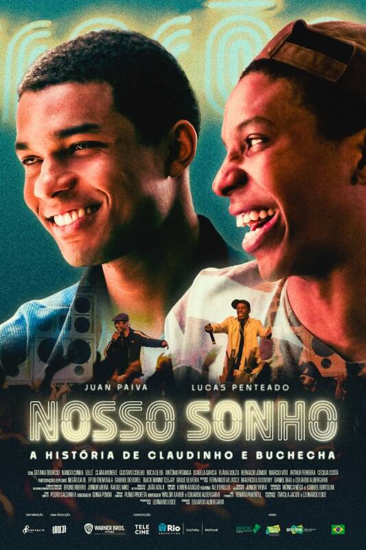 ‘Nosso Sonho’, a história de Claudinho e Buchecha, estreia hoje nos ...